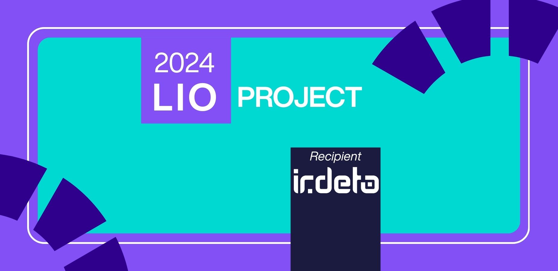 2024 LIO Project Recipient: Irdeto - CLOC