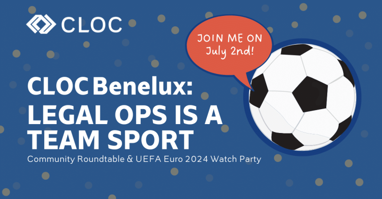 CLOC Benelux: Legal Ops is a Team Sport - CLOC